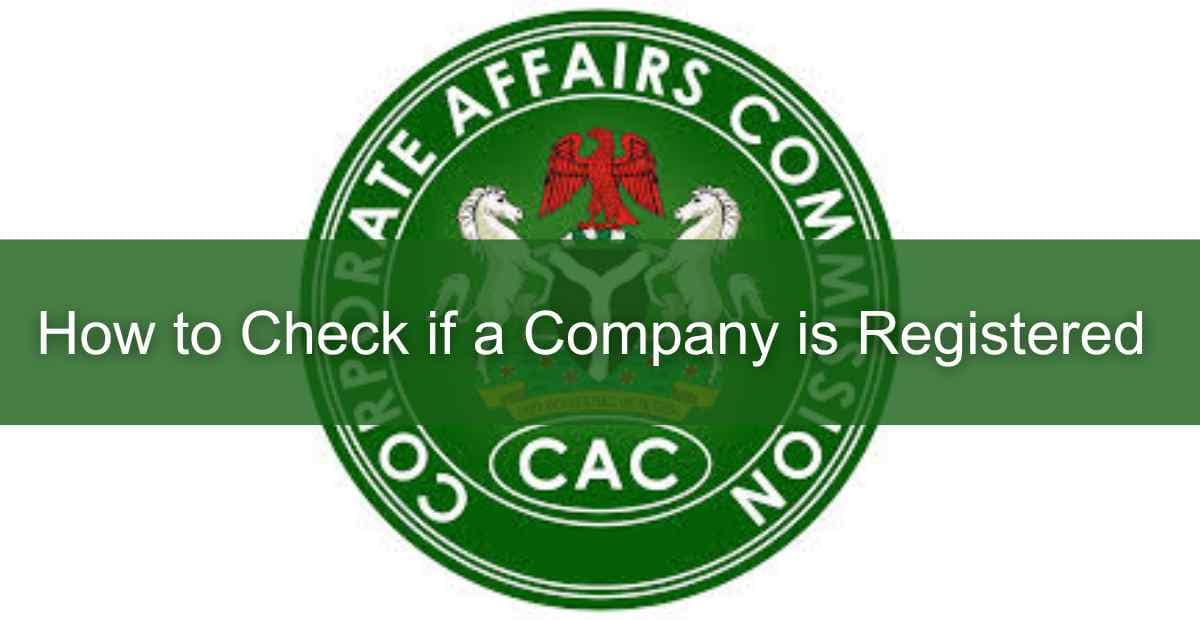 How to Check if a Company is Registered in Nigeria: A 2025 Step-by-Step ...